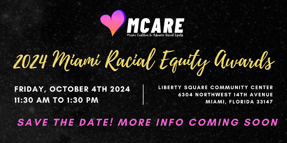 2024 Miami Racial Equity Awards